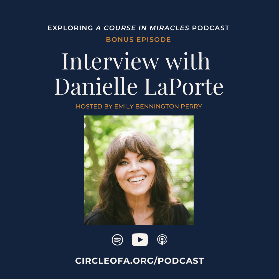 Bonus: Interview with Danielle LaPorte • Circle of Atonement